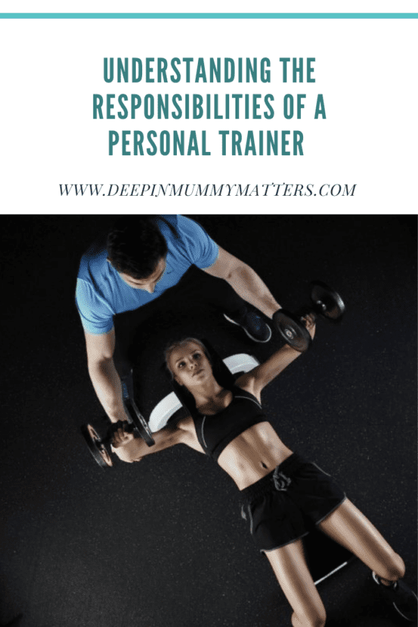 Understanding the Responsibilities of a Personal Trainer - Mummy ...
