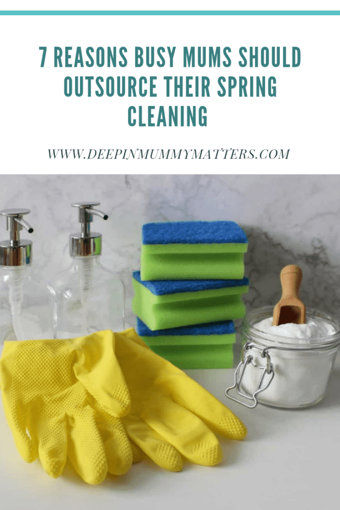 7 Reasons Busy Mums Should Outsource Their Spring Cleaning - Mummy ...