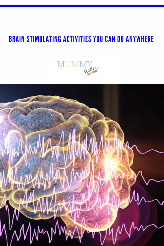 Brain Stimulating Activities You Can Do Anywhere - Mummy Matters ...