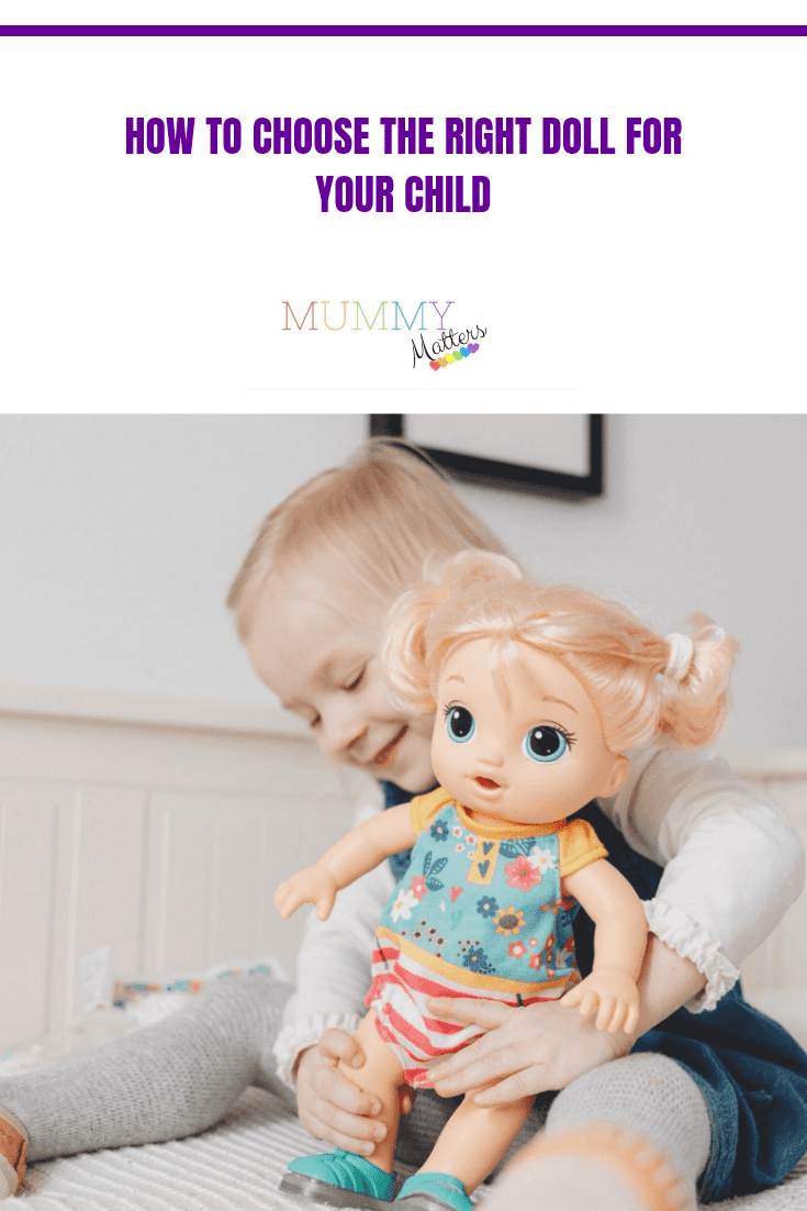 How to Choose the Right Doll for Your Child - Mummy Matters: Parenting ...